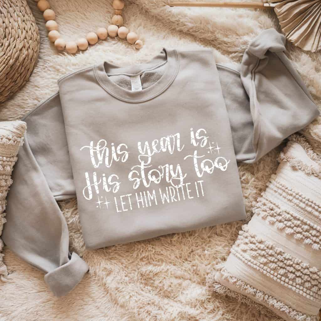 This Year Is His Story Too – Let Him Write It Inspirational Faith Quote ...